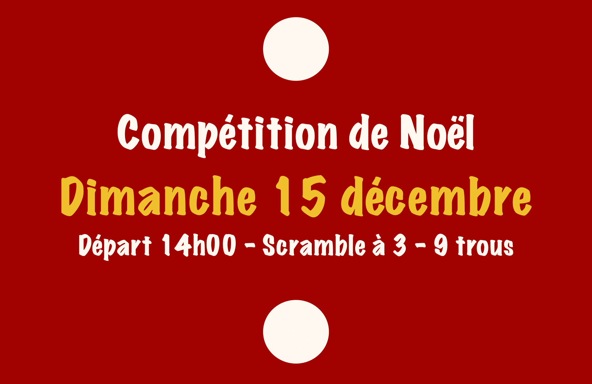 Compétition de Noël – Golf du bois des Rochers